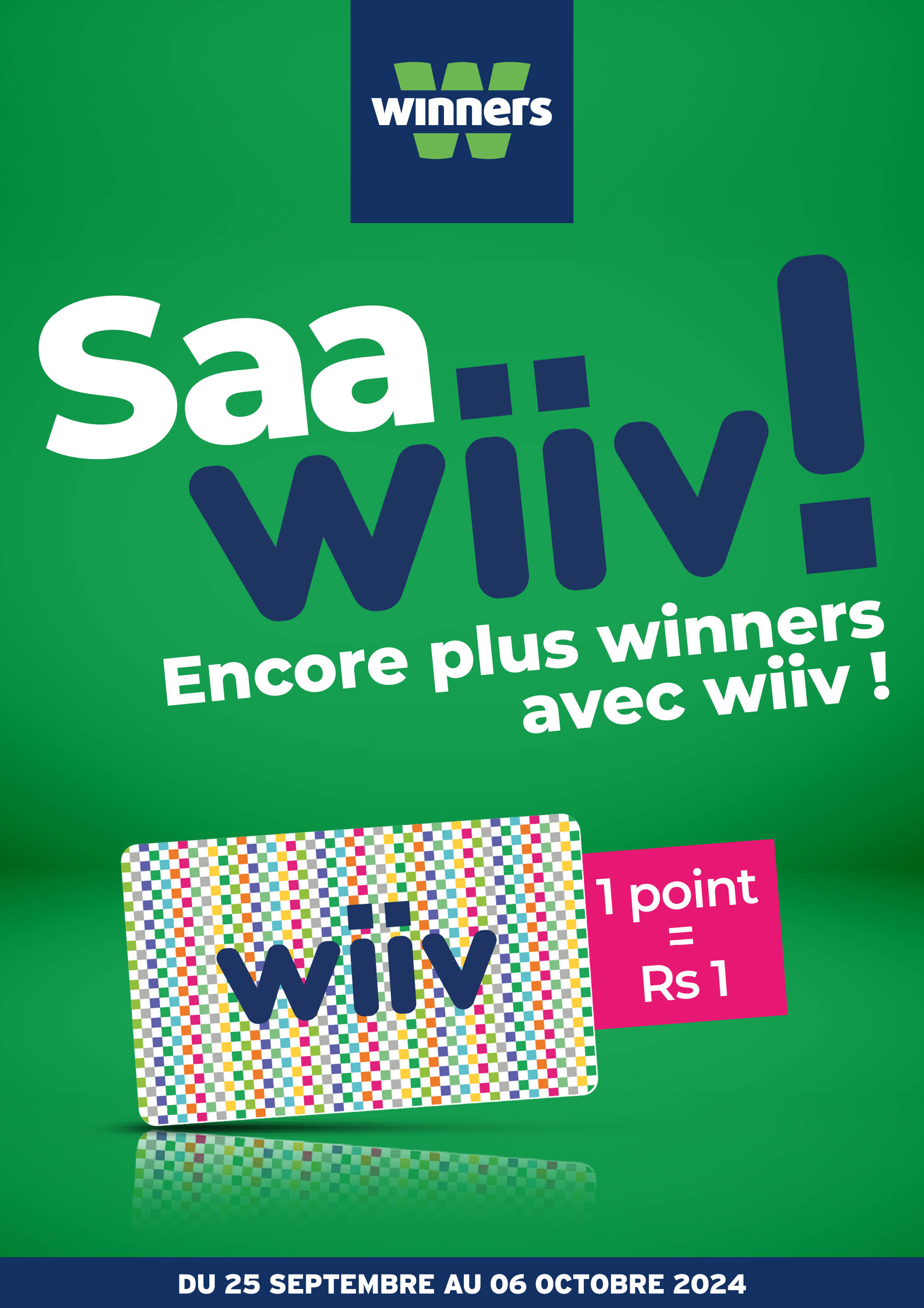 Winners - Saa Wiiv! - Du 25 Septembre Au 06 Octobre 2024